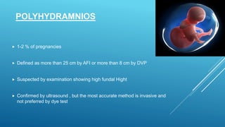 Lecture 8 Amniotic fluid disorders | PPT