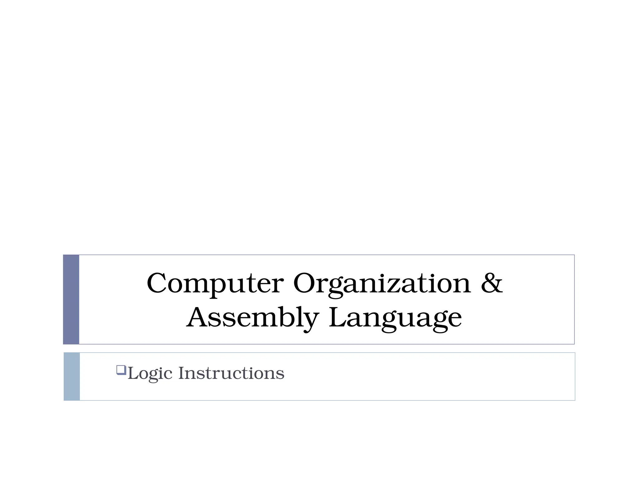 Computer Organization & Assembly Language Logic Instructions | PDF