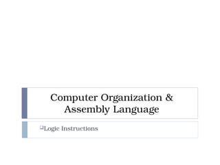 Computer Organization & Assembly Language Logic Instructions | PDF