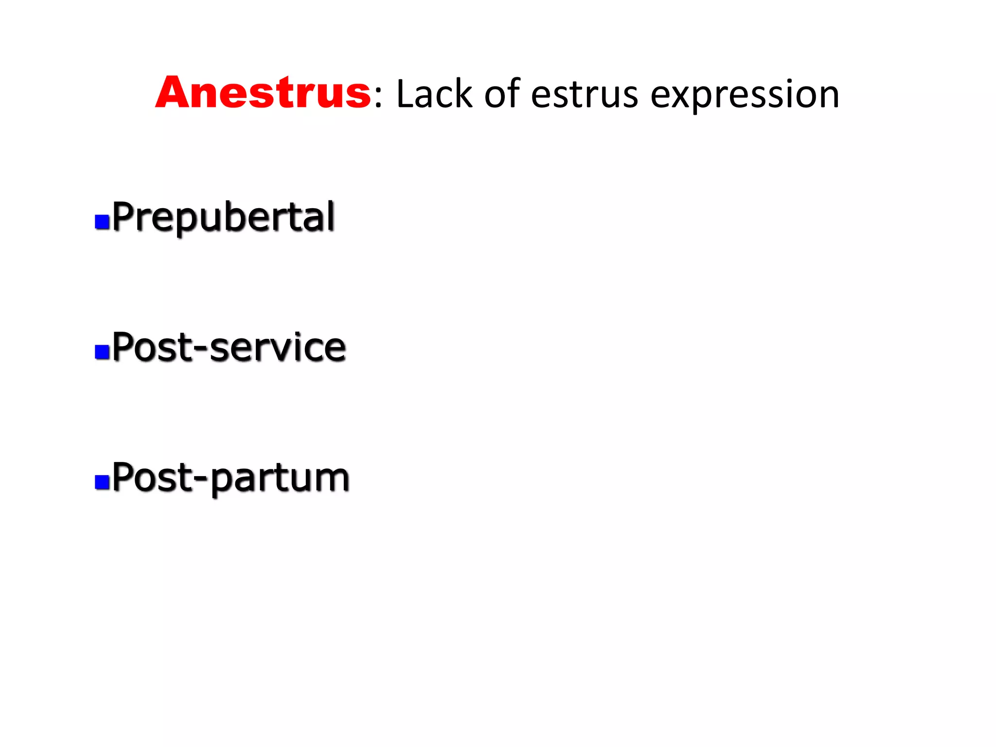 Lecture 8 anestrus in domestic animals | PDF