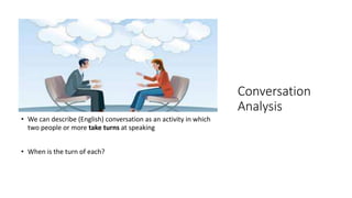 lecture8 Conversation turn taking.pptx