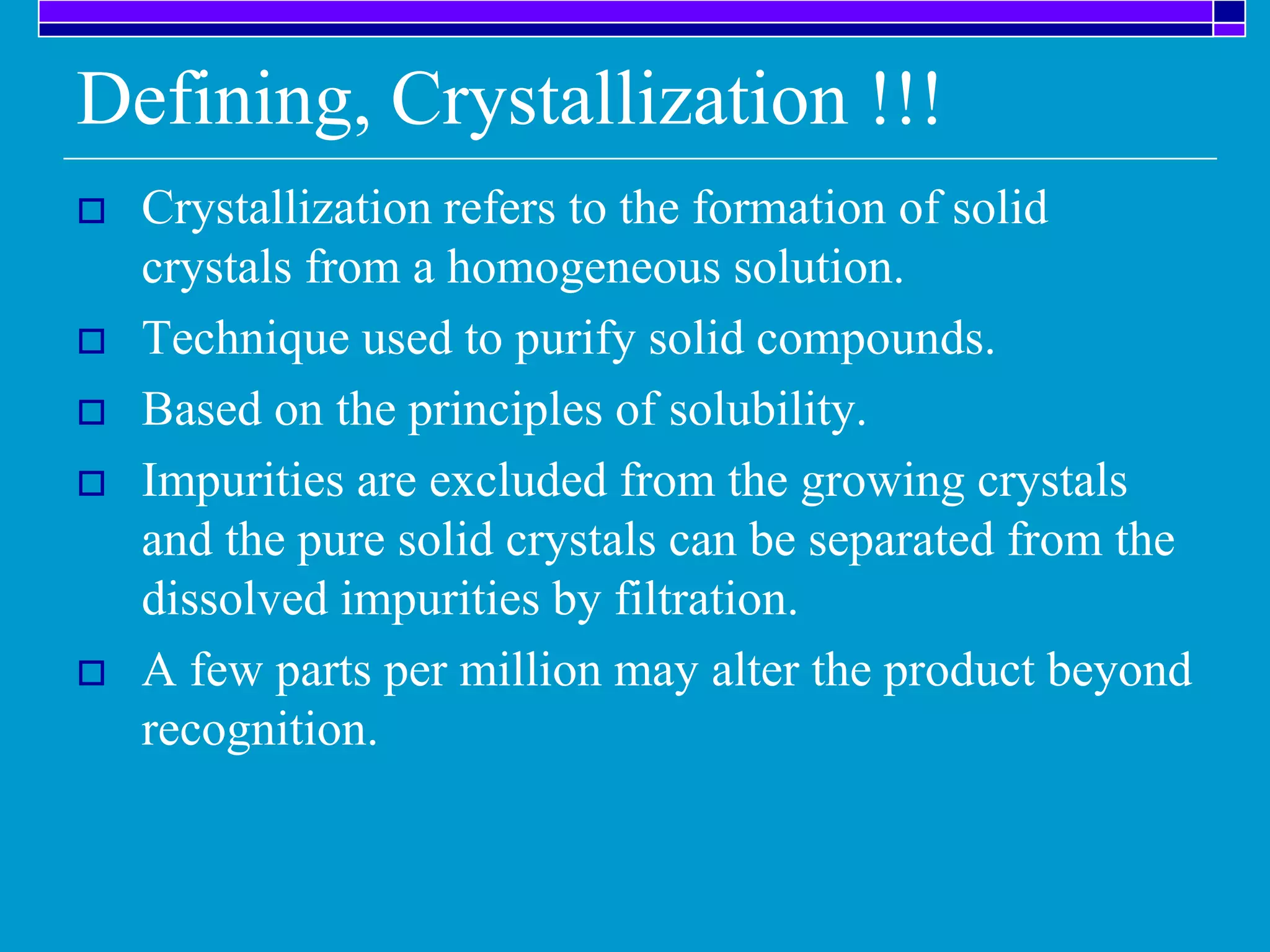 Crystallization | PPTX