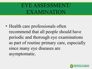 LECTURE 8 Eye Assessment.pdf Assessing the eye | PDF