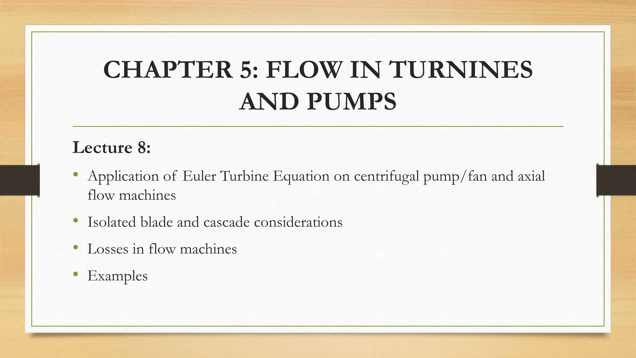 lecture 8 Flow in pumps and turbines.pptx