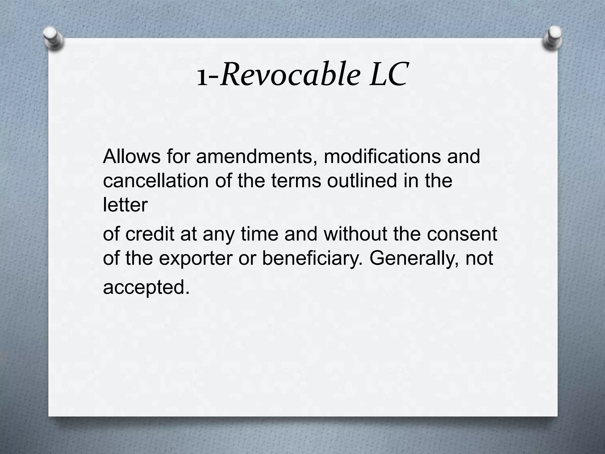 Lecture 8 letter of credit, procedure lc, kind of lc | PPTX