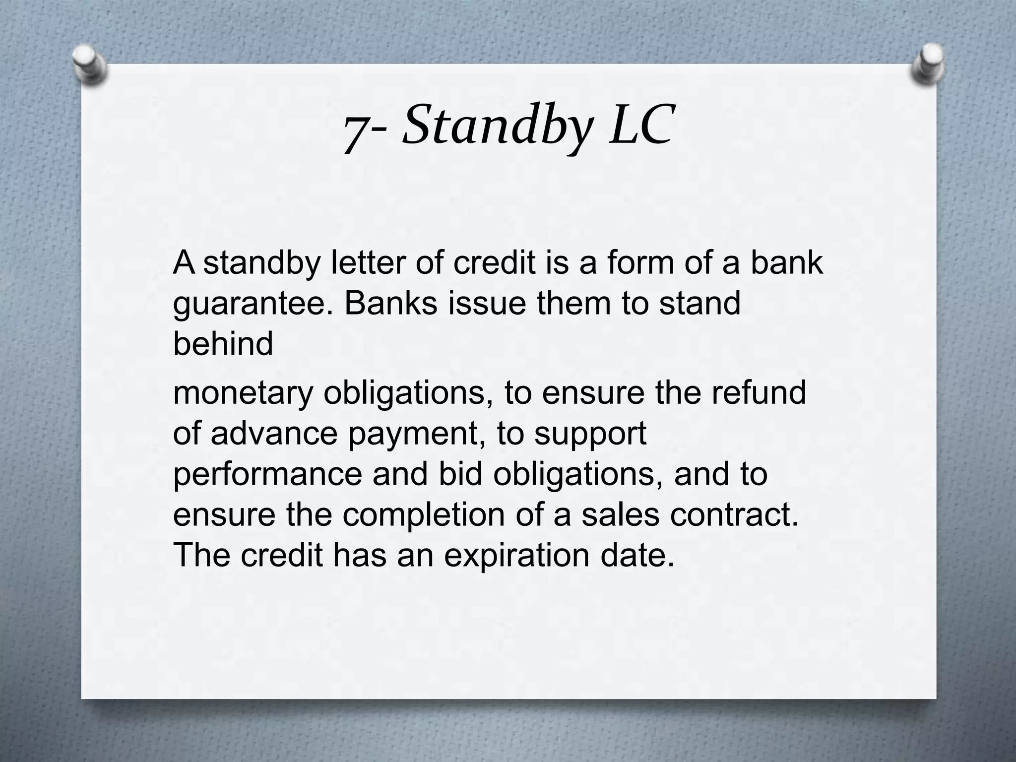 Lecture 8 letter of credit, procedure lc, kind of lc | PPTX