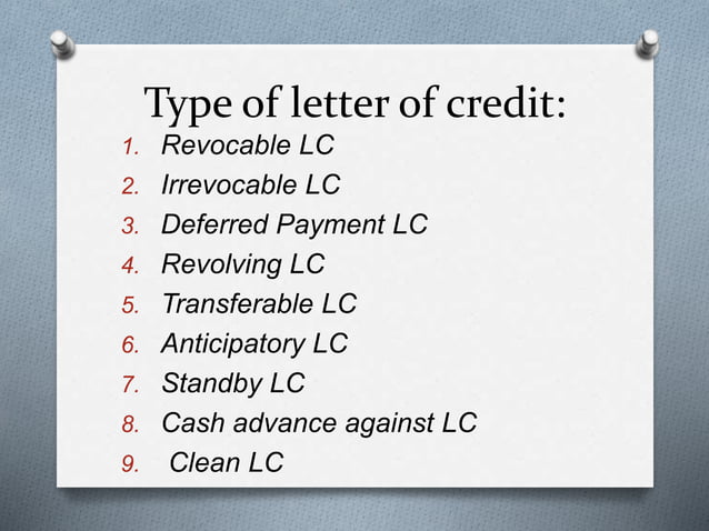 Lecture 8 letter of credit, procedure lc, kind of lc | PPTX | Credit ...