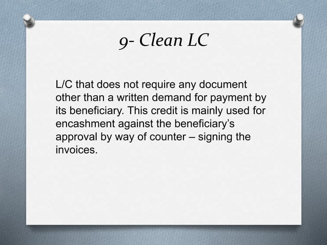 Lecture 8 letter of credit, procedure lc, kind of lc | PPTX | Credit ...