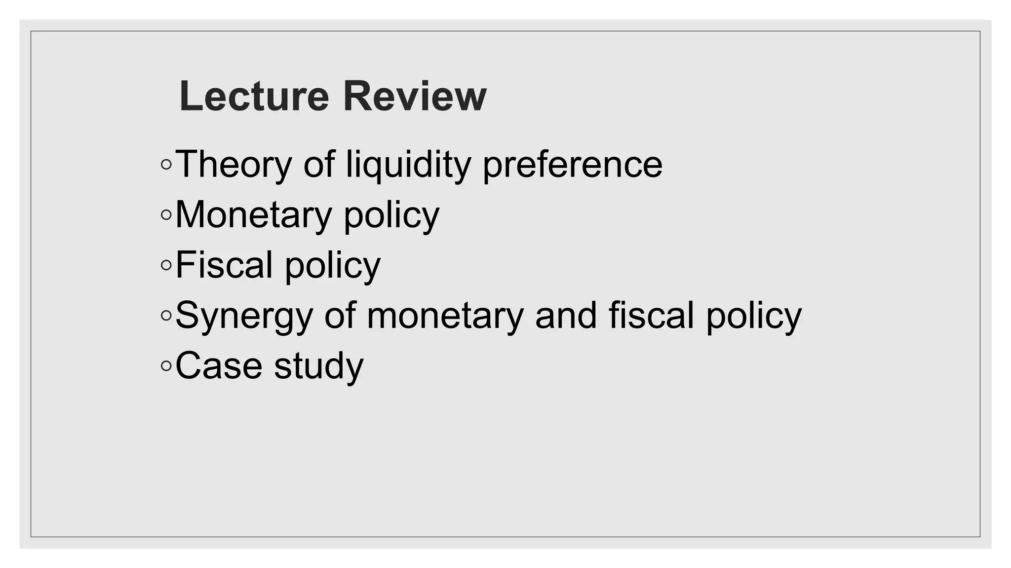 Lecture 8 Monetary and Fiscal policy.pptx