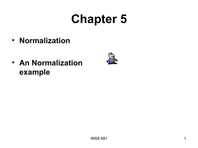 Lecture8 Normalization Aggarwal | PPT