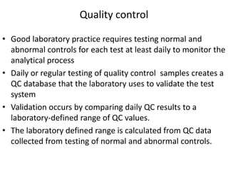 Lecture , quality_control_in_clinical_biochemistry_laboratory | PPTX
