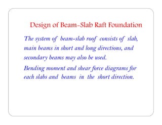 Lecture 8 raft foundation | PDF