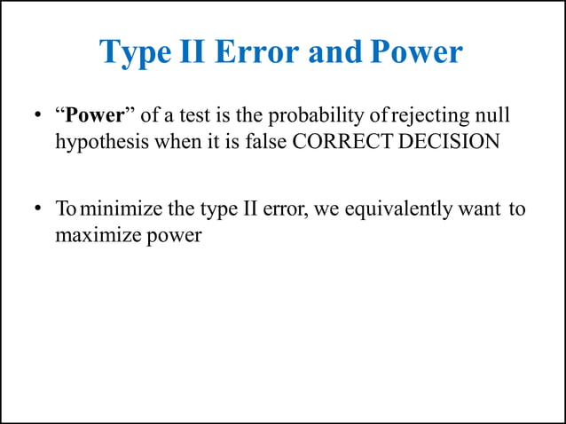 Lecture 8 Type 1 and 2 errors.pptx | Educational Assessment | Education