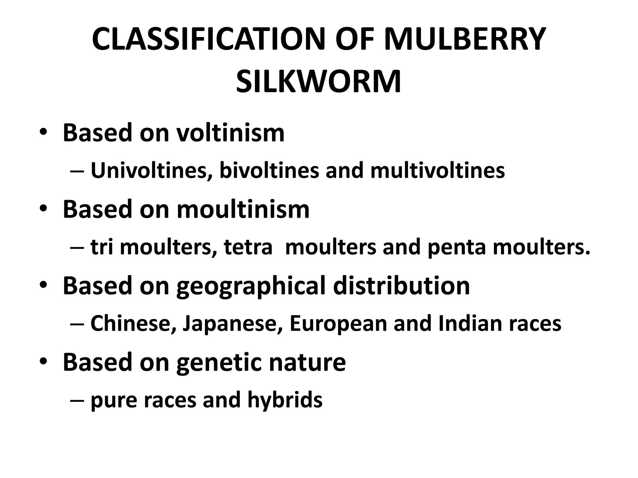 Lecture 8 Types of silk worm.pptx