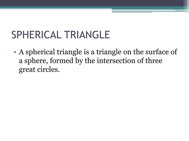 spherical triangles | PPTX