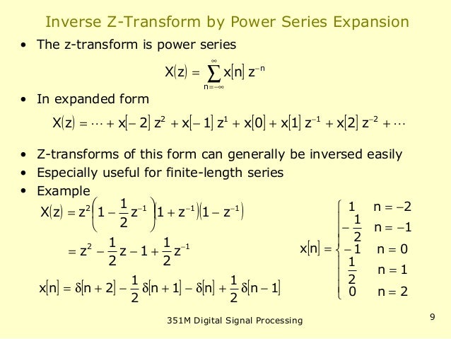 Z TRANSFORM PROPERTIES AND INVERSE Z TRANSFORM