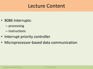 Microprocessors-based systems (under graduate course) Lecture 9 of 9 | PPTX