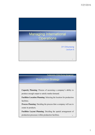 Lecture 9 - Managing International Operations | PDF