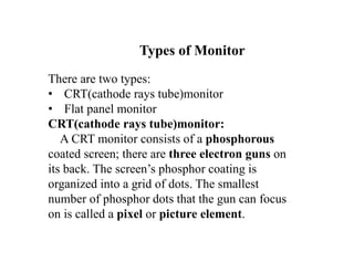 Output Devices • Types of Output Devices • Dual Input– Output Devices | PDF