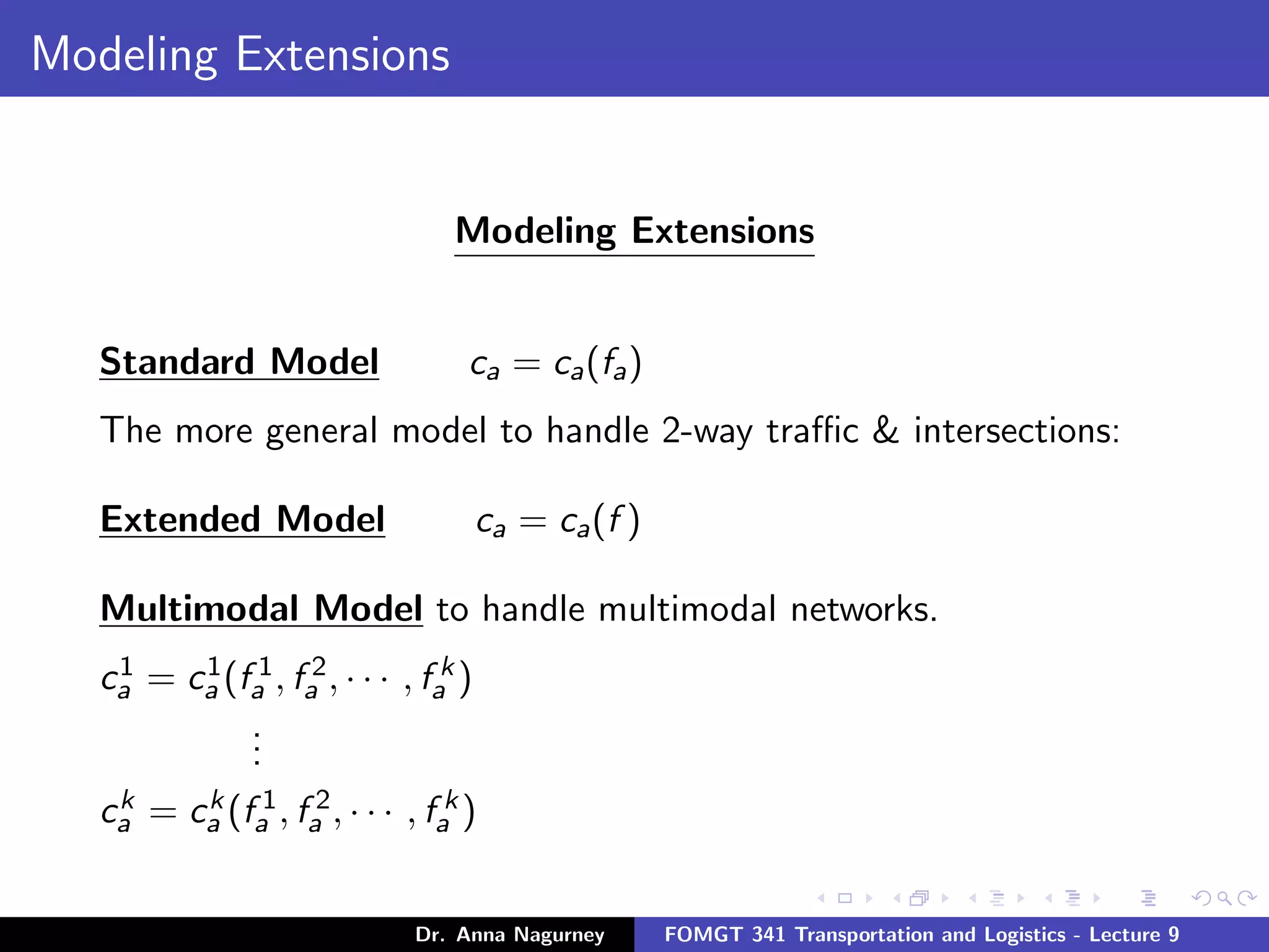 L9 Modeling Extensions (Transportation and Logistics & Dr. Anna ...