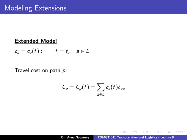 L9 Modeling Extensions (Transportation and Logistics & Dr. Anna ...