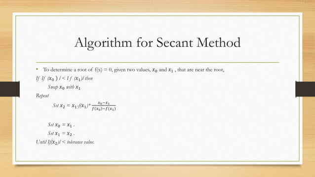 Secant Method | PPTX | Science