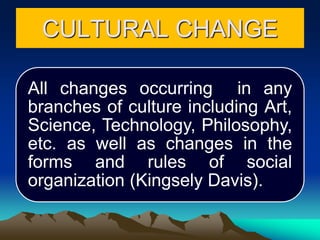 Socio cultural change | PPT