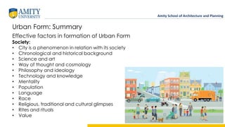 Summarizing Urban Form Urban forms in History Urban forms of a few ...