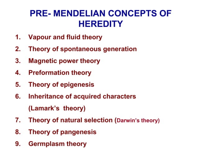 PRE MENDELIAN IDEAS ABOUT HEREDITY- VAPOUR THEORY | PPT