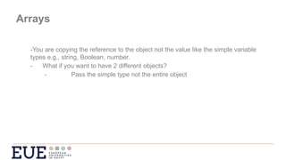 JavaScript scopes and arrays, 2D array handling | PPT