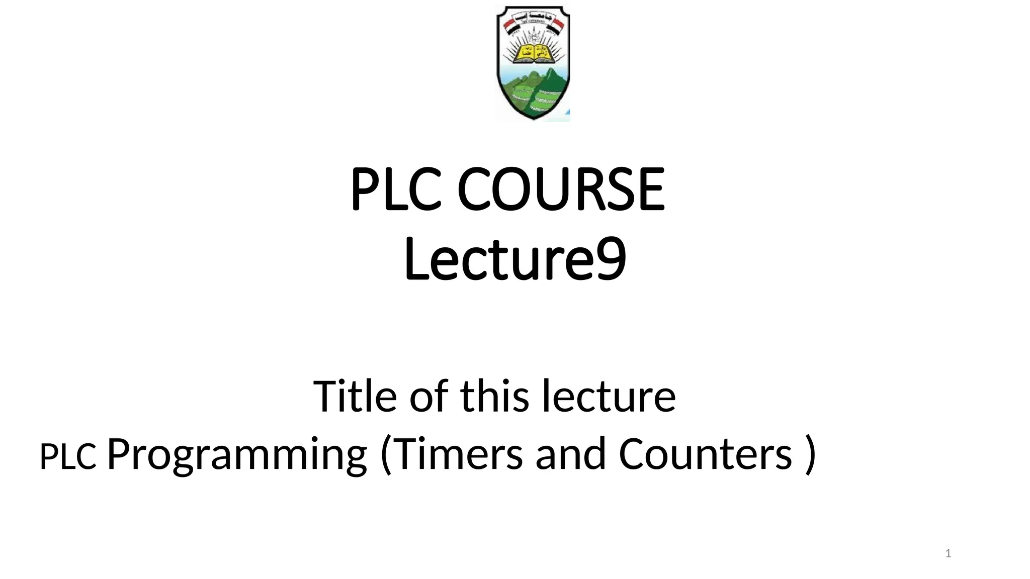 lecture9 plc programming (timers and Counters).pptx