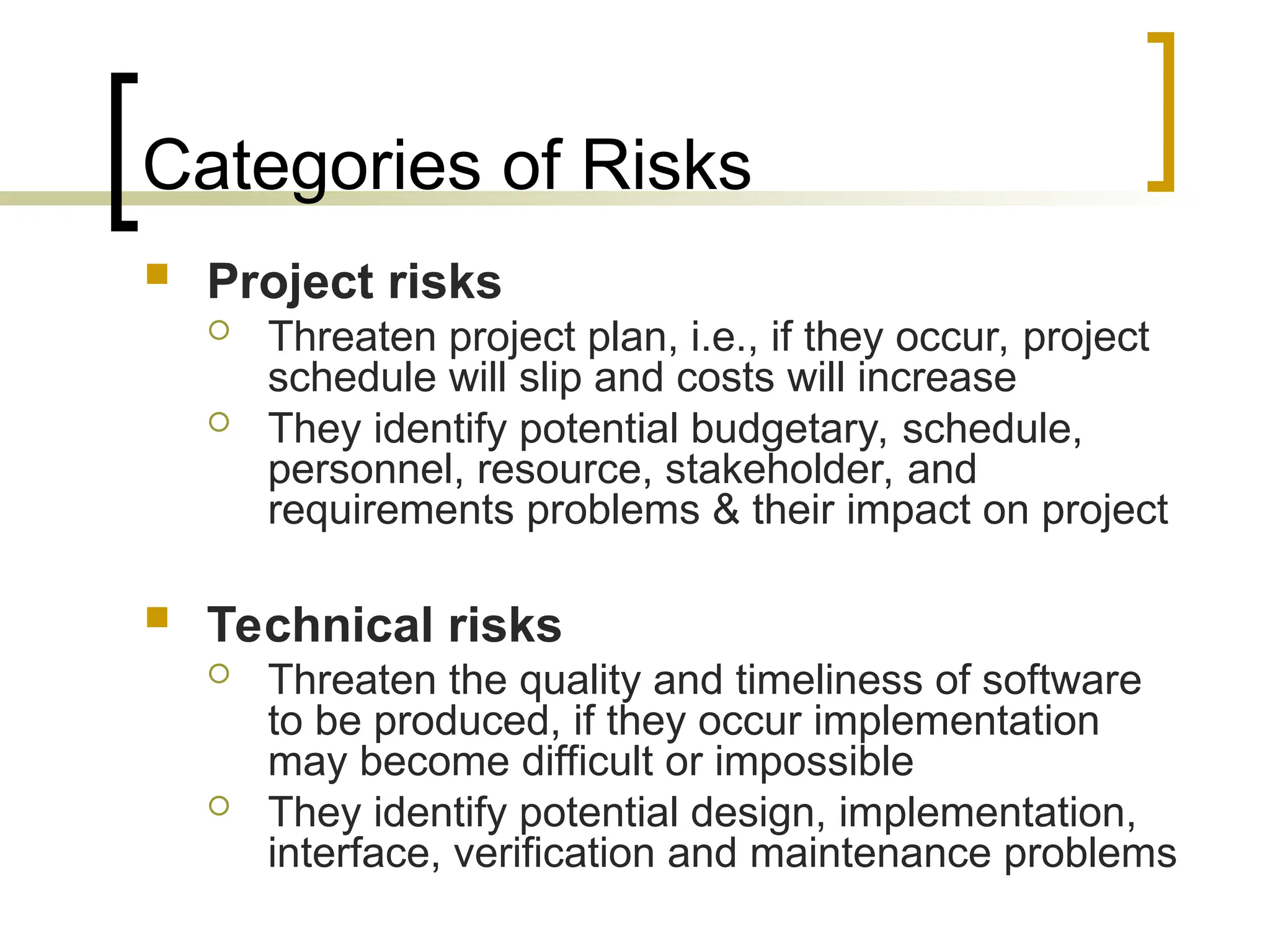 Risk Management What is Risk Management Risk Management Strategies Software Risks Risk ...