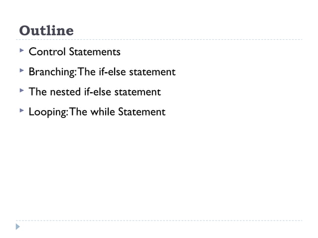 Lecture 9- Control Structures 1 | PPT