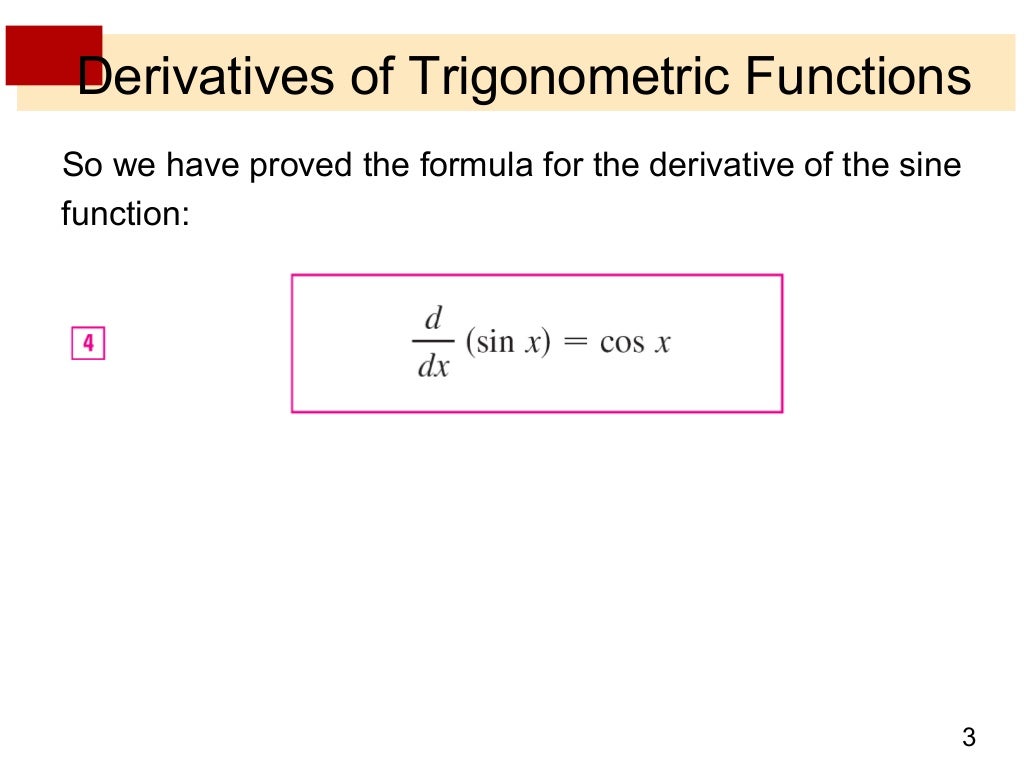 Lecture 9 Derivatives Of Trig Functions Section 3 3