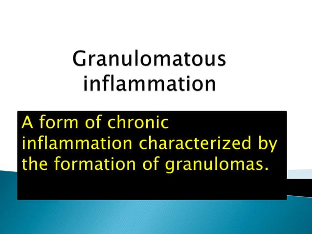 lecture 9-GRANULOMATOUS INFLAMMATION .ppt