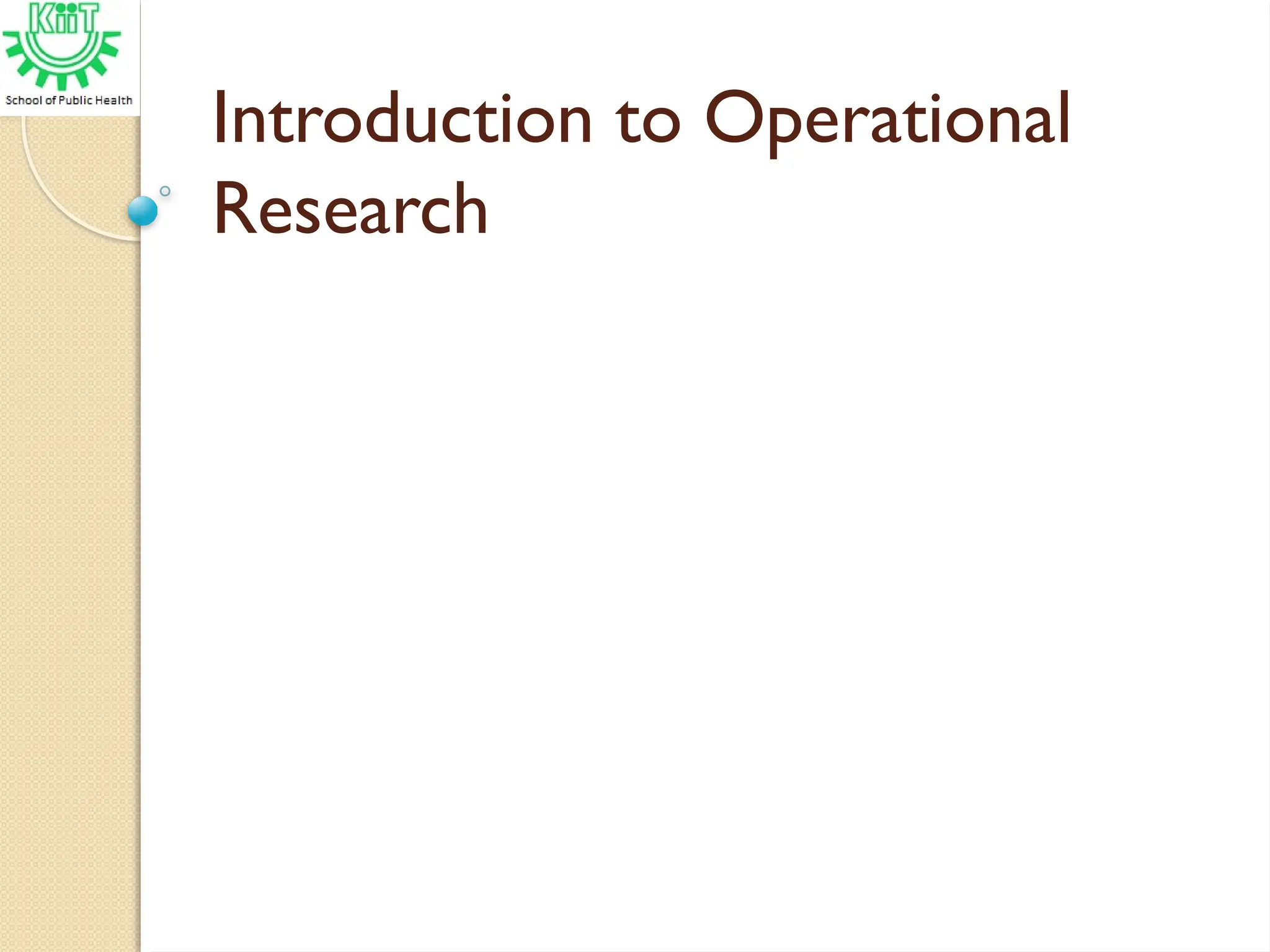 Lecture 9 -Introduction to Operational Research.pptx
