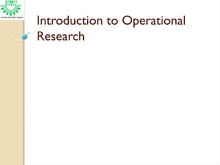 Lecture 9 -Introduction to Operational Research.pptx