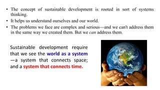 sustainable development introduction, basics and importance | PPT