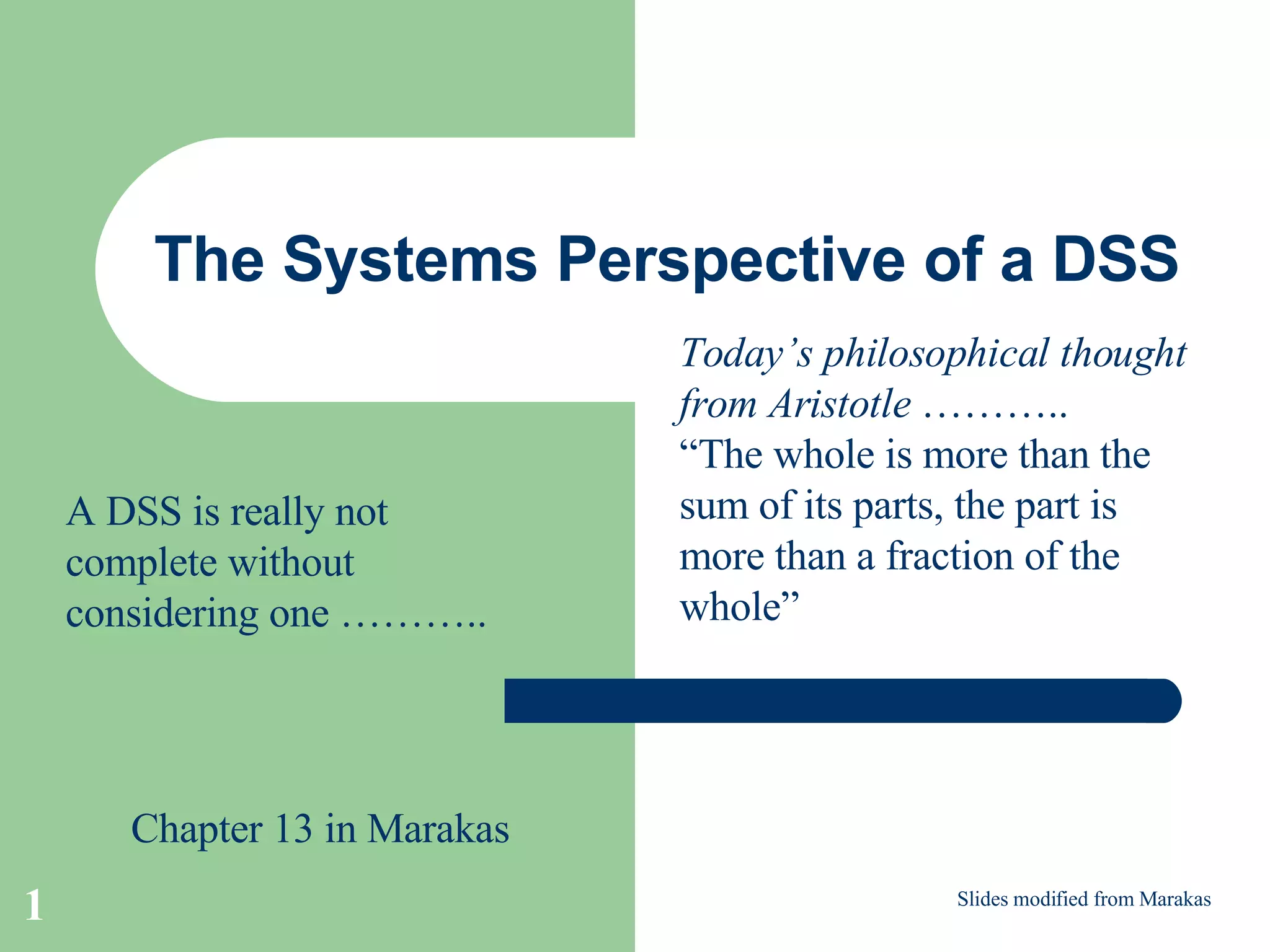 Lecture9 Systems The Systems Perspective Of A Dss | PPT