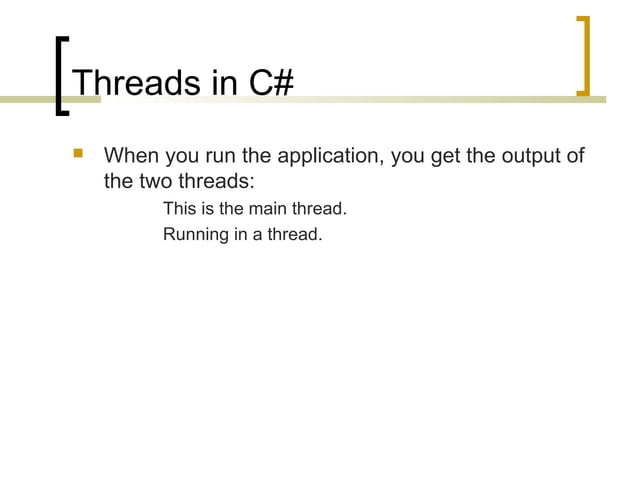 Threads And Synchronization in C# | PPT