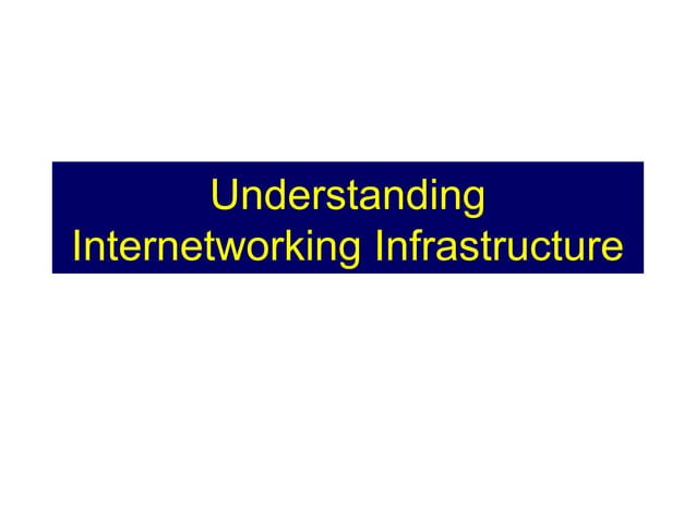 understanding networked infrastructure | PPT | Computer Networking ...