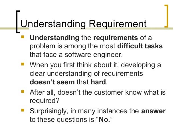 Lecture 9 understanding requirements
