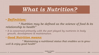 Nutrition in Health & Disease.pptx