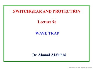 Lecture 9c - Wave Trap.pptx