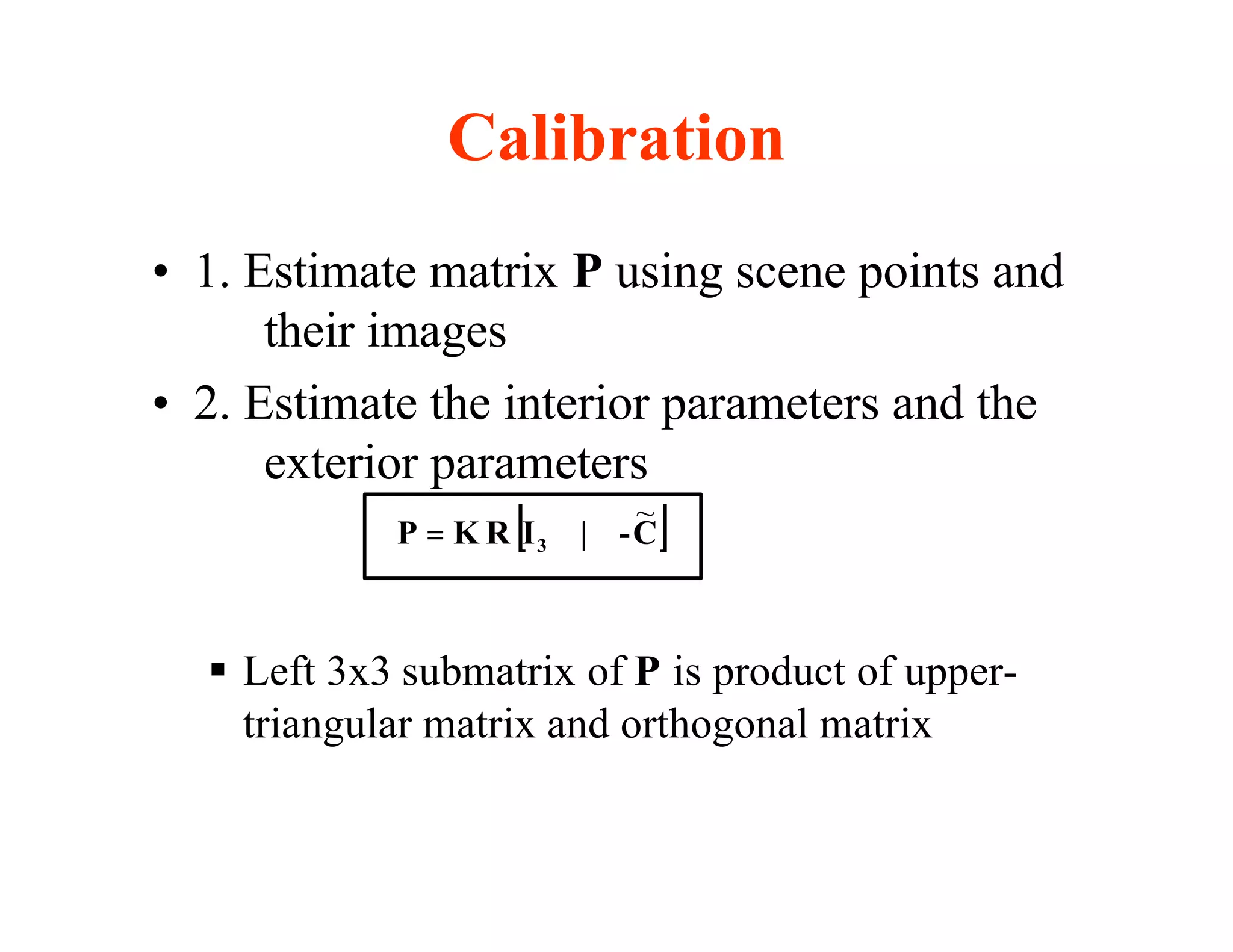 Lecture9 camera calibration | PDF