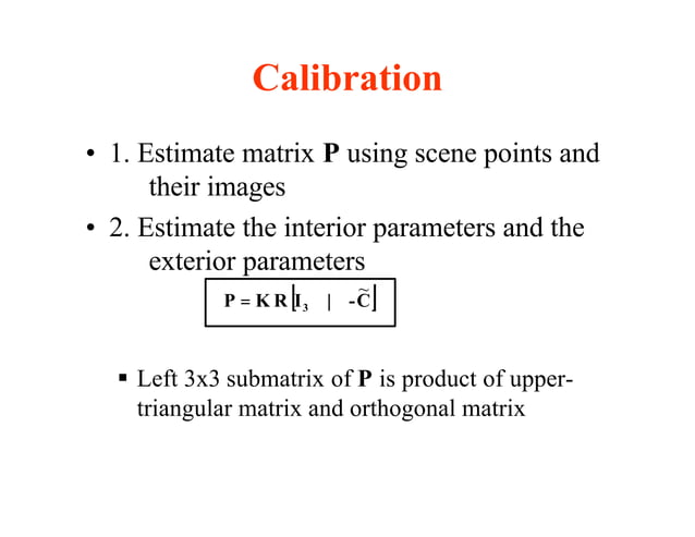 Lecture9 camera calibration | PDF