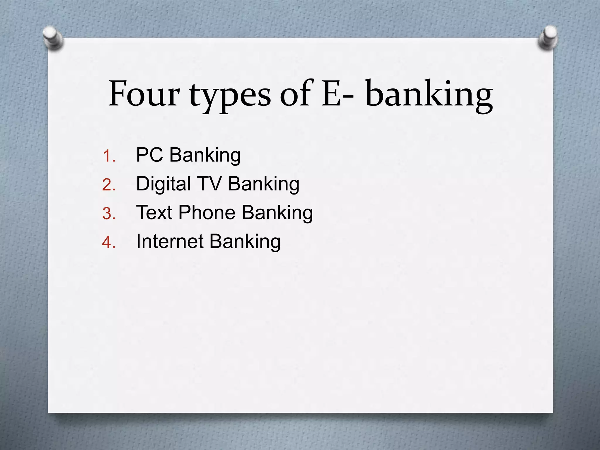 Lecture 9 e banking, benifits of eb, procedure of eb | PPT