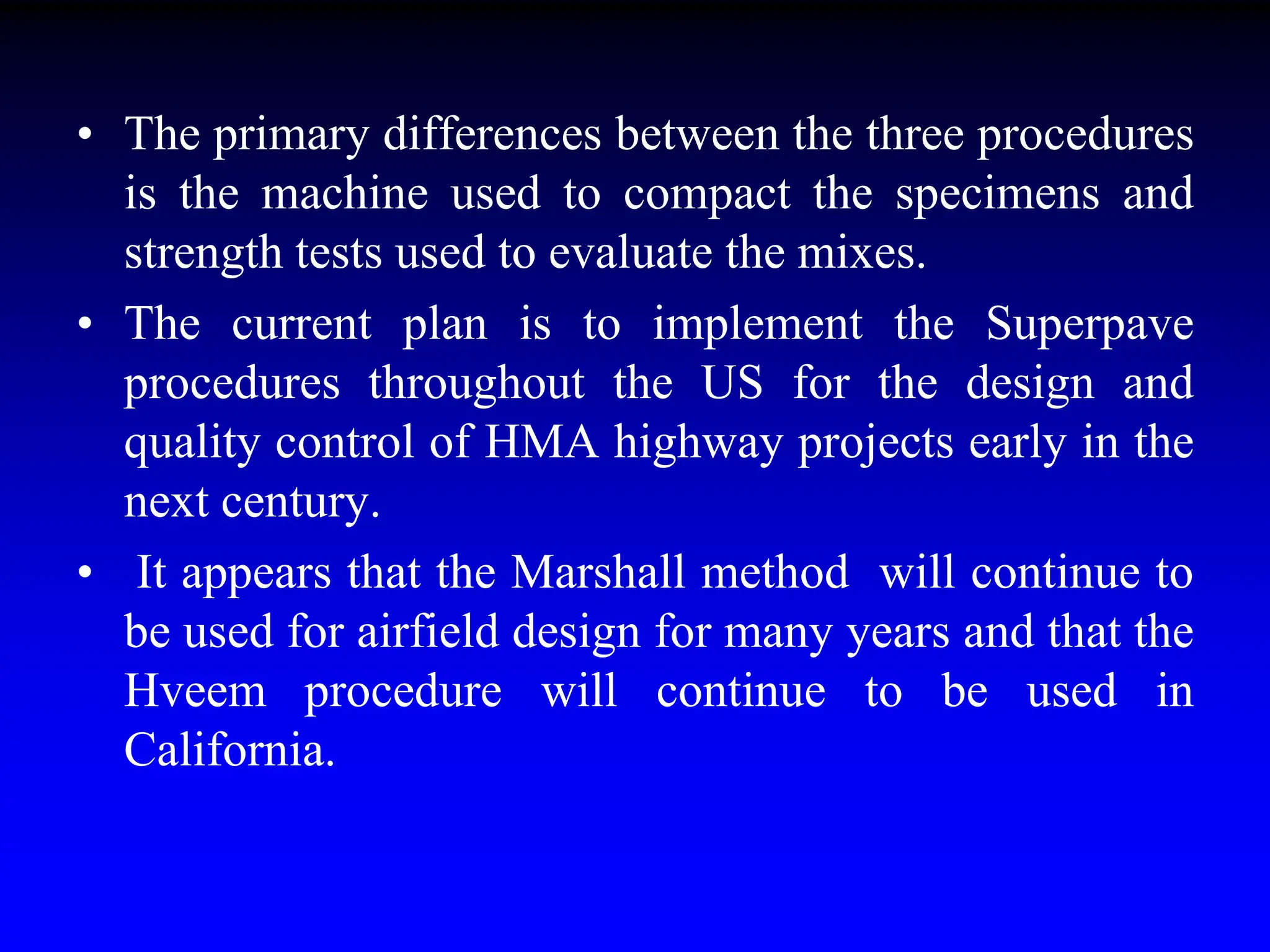 Lecture 9 Hot Mix Asphalt (HMA) described in detail. | PPT