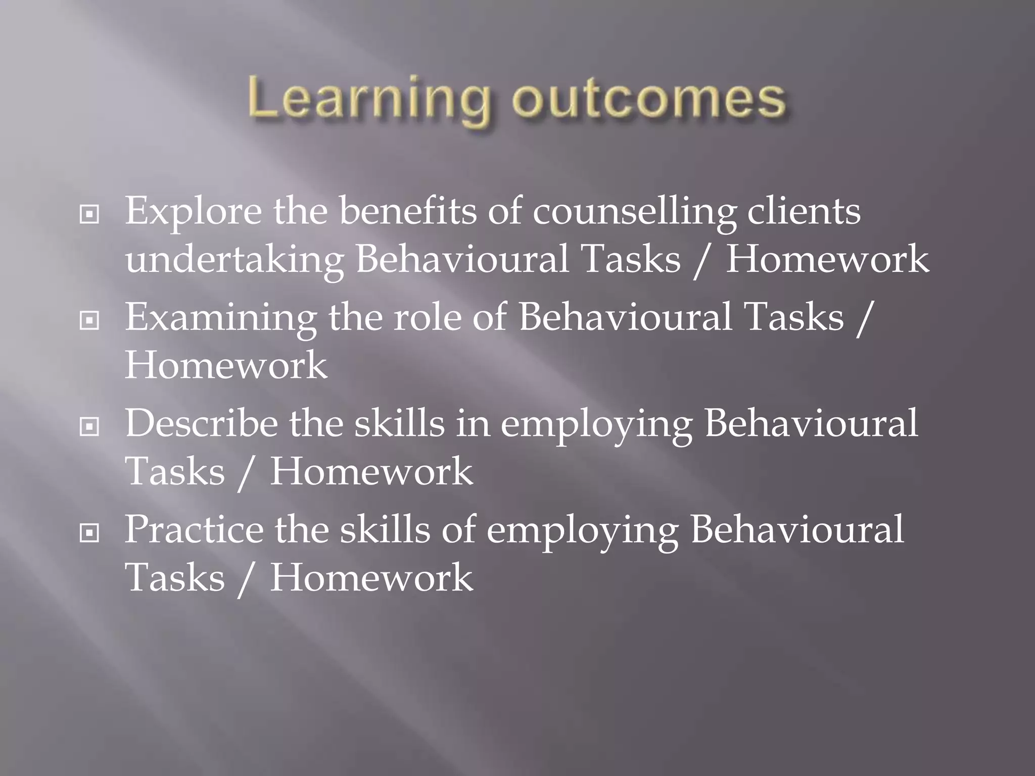 Lecture 9 homework in cbt | PPTX