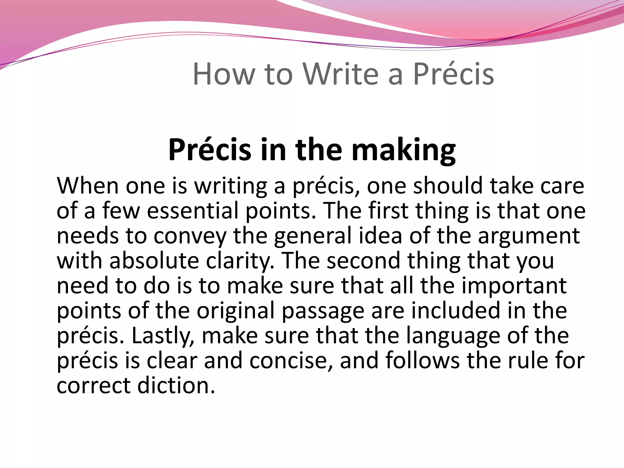 Lecture 9 How to Write a Precis - 2.ppt
